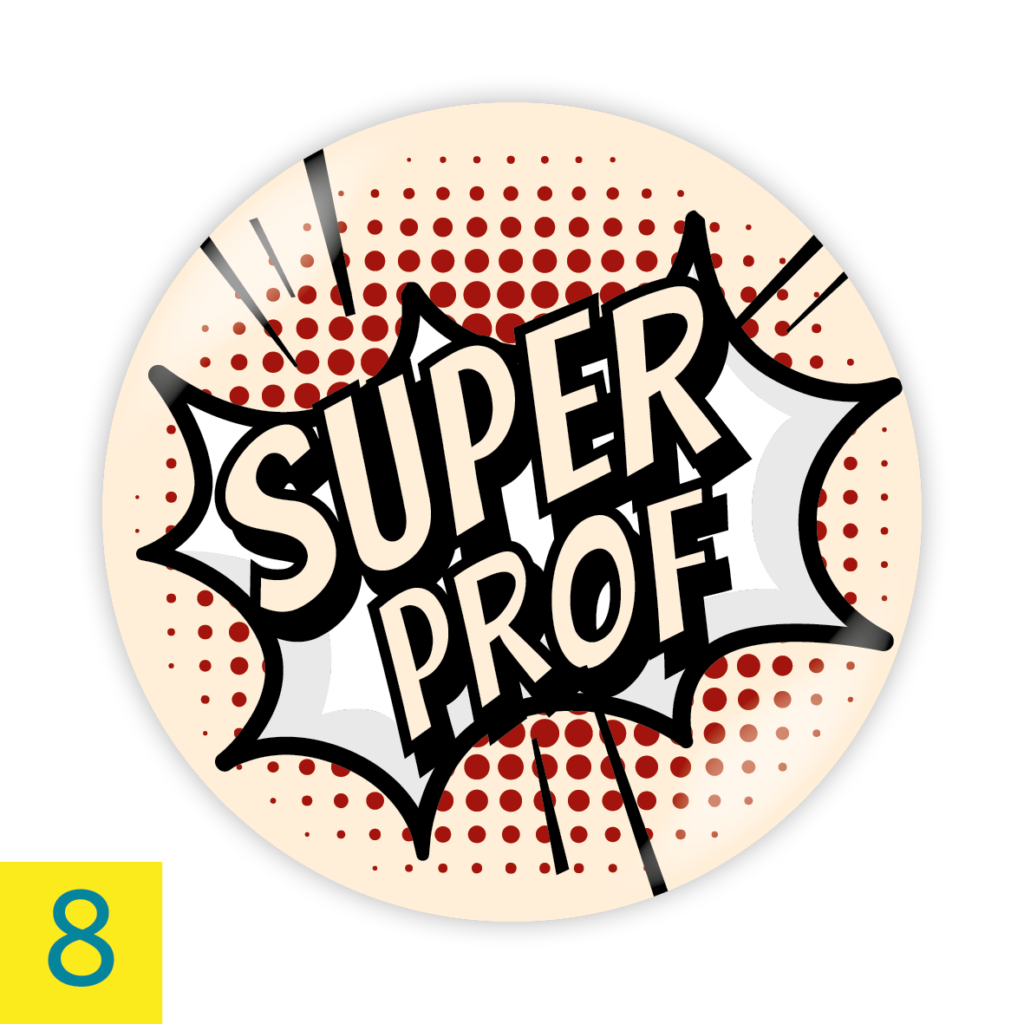 Super prof! – Mon Badge